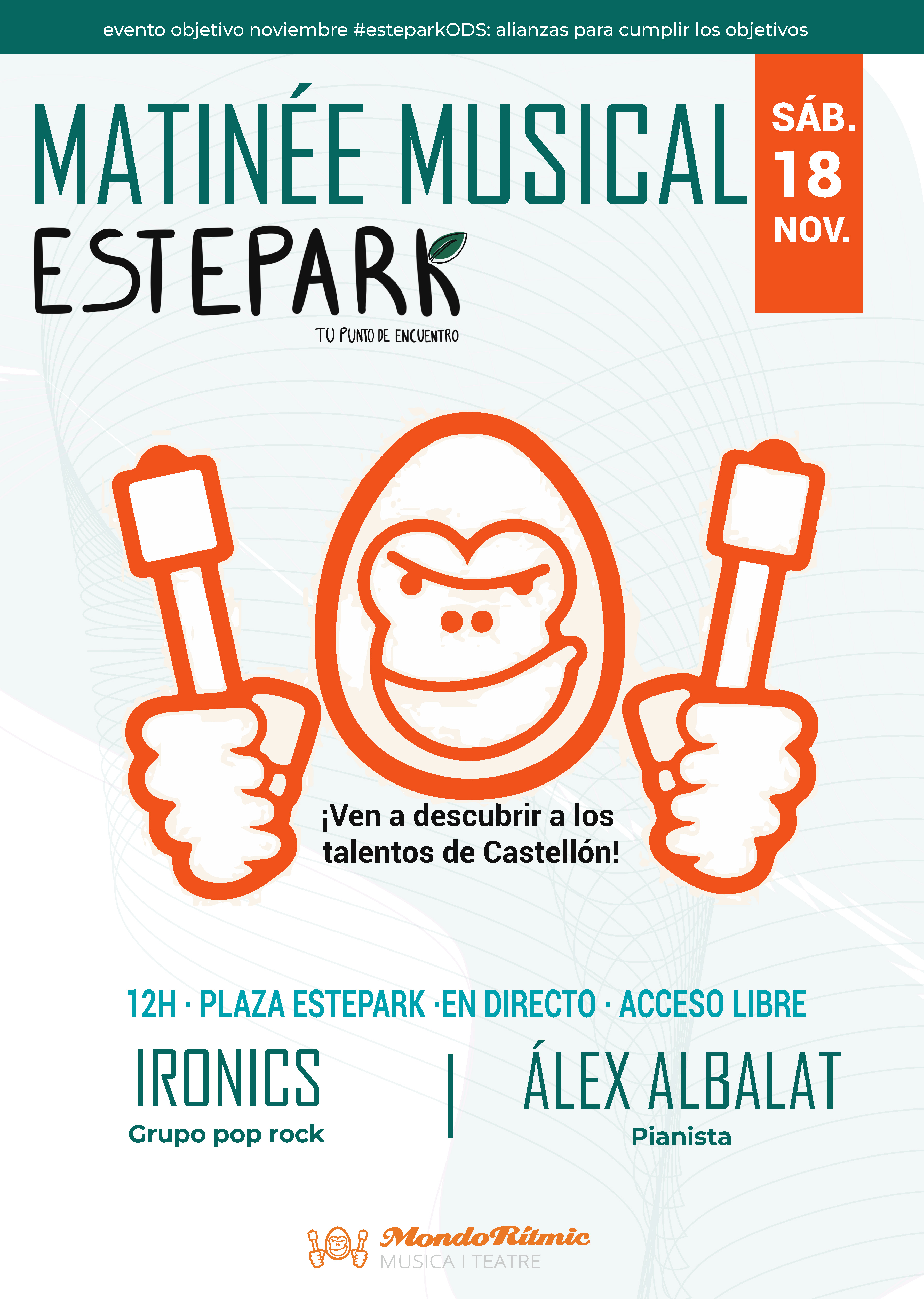 PRIMERA MATINÉE MUSICAL DE MONDO RITMIC EN ESTEPARK CON TALENTOS DE ...